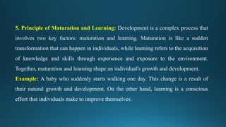 GROWTH AND DEVELOPMENT- INTRODUCTION PRINCIPLES FACTORS AFFECTING ...