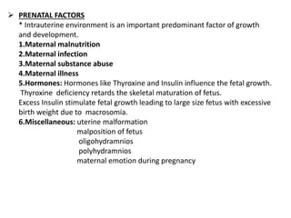 Growth and development in child | PPTX