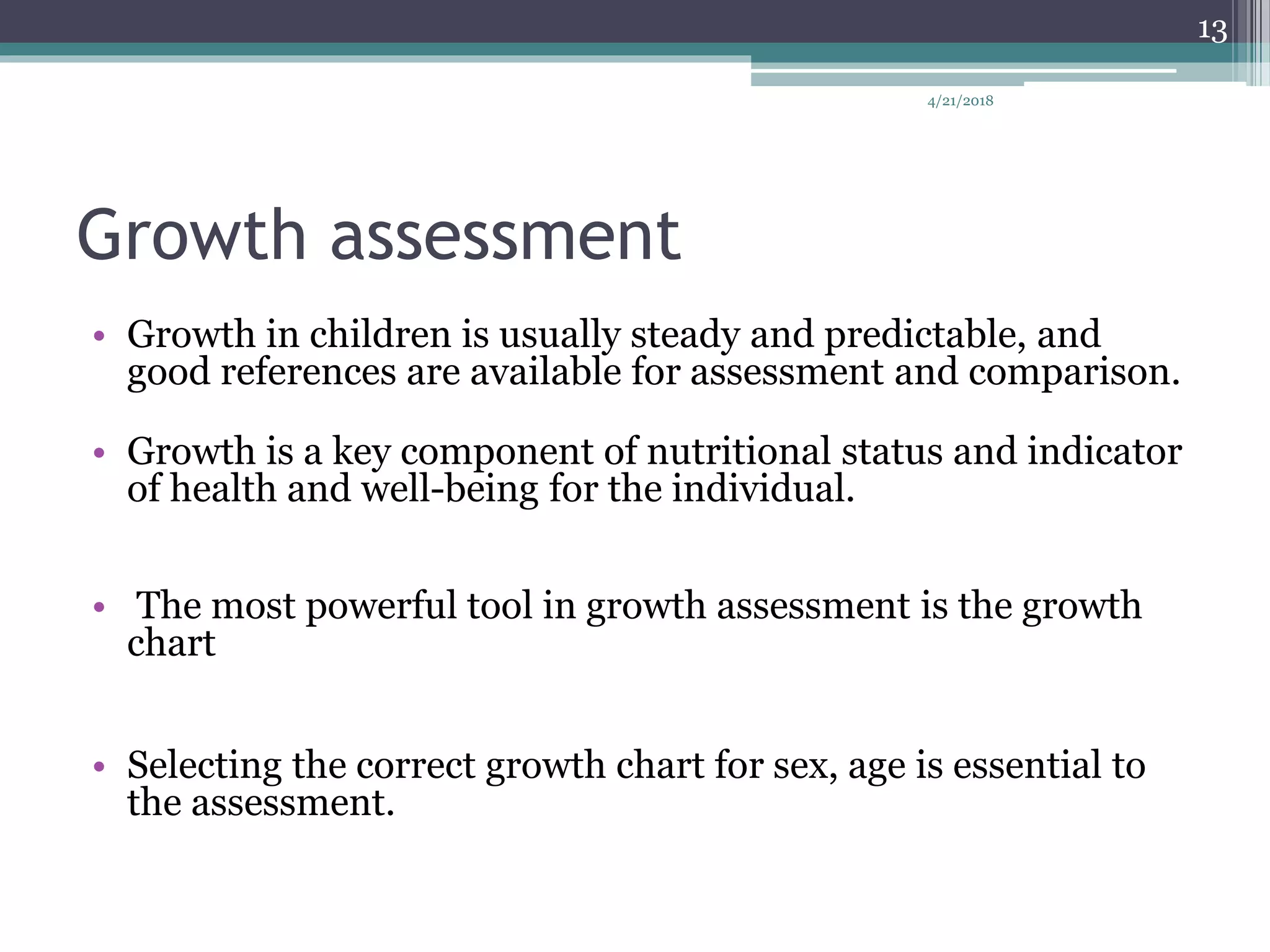 Growth and development assessment in children | PPTX