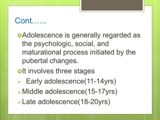 Growth and development of adolescence | PPTX