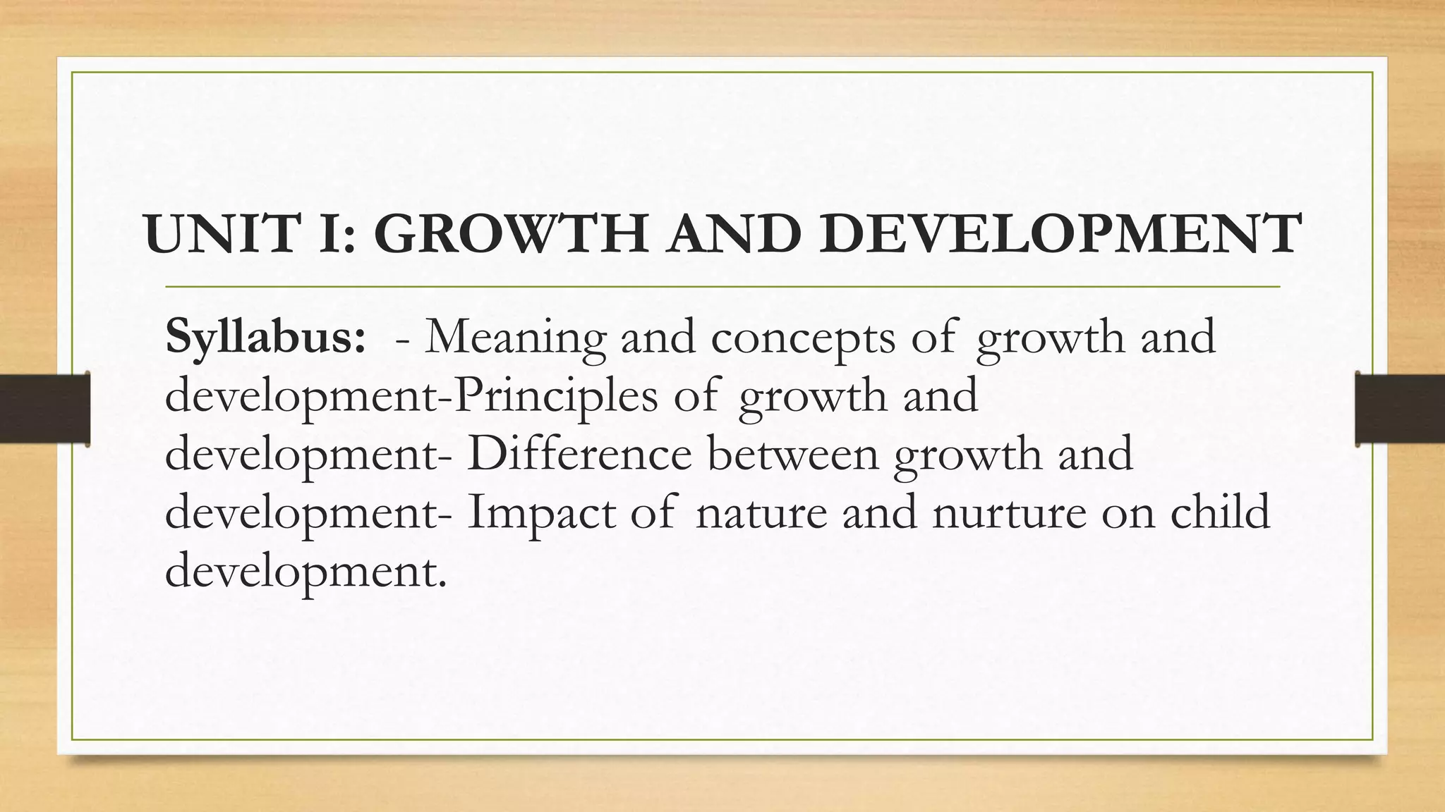 GROWTH AND DEVELOPMENT OF CHILDHOOD | PPT