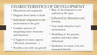 GROWTH AND DEVELOPMENT OF CHILDHOOD | PPT