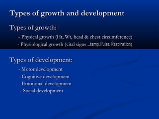 Growth and development_of_children ppt | PPT