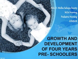 Growth and development of fourth year preschooler | PPT