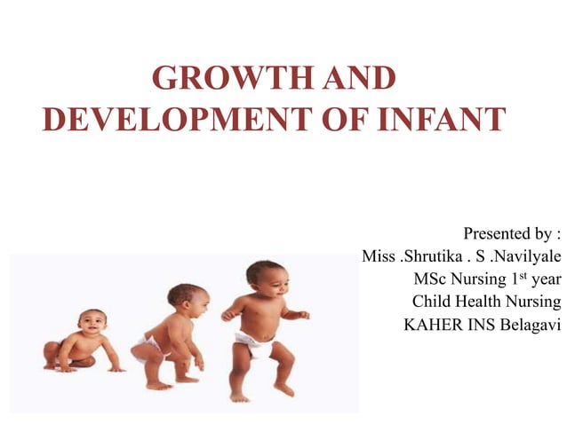 Growth and development of infant ppt | PPTX | Parenting Babies and ...