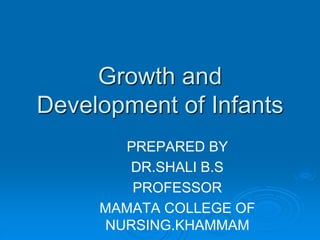 Growth and development of infants | PPT