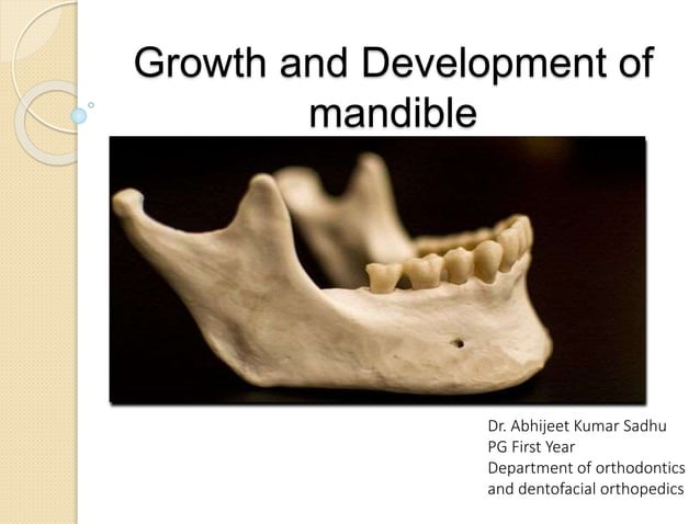 Growth and Development of mandible.pptx