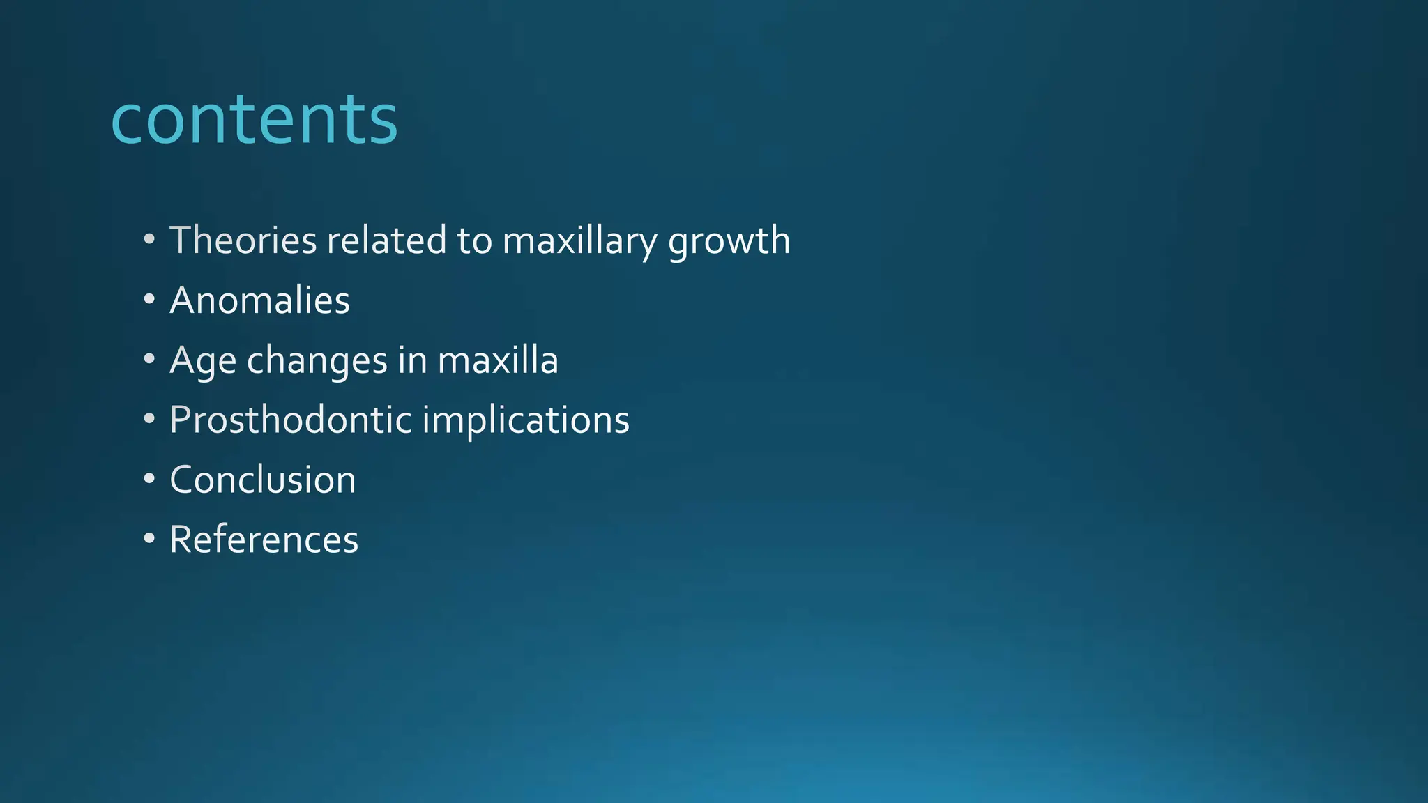 GROWTH AND DEVELOPMENT OF MAXILLA In prosthodontics | PPTX