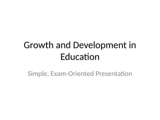 Growth_and_Development_Presentation.pptx