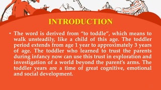 Growth and Development toddler.ppt