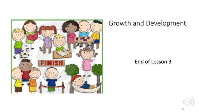 Growth and dvelopment lesson 3 | PPTX