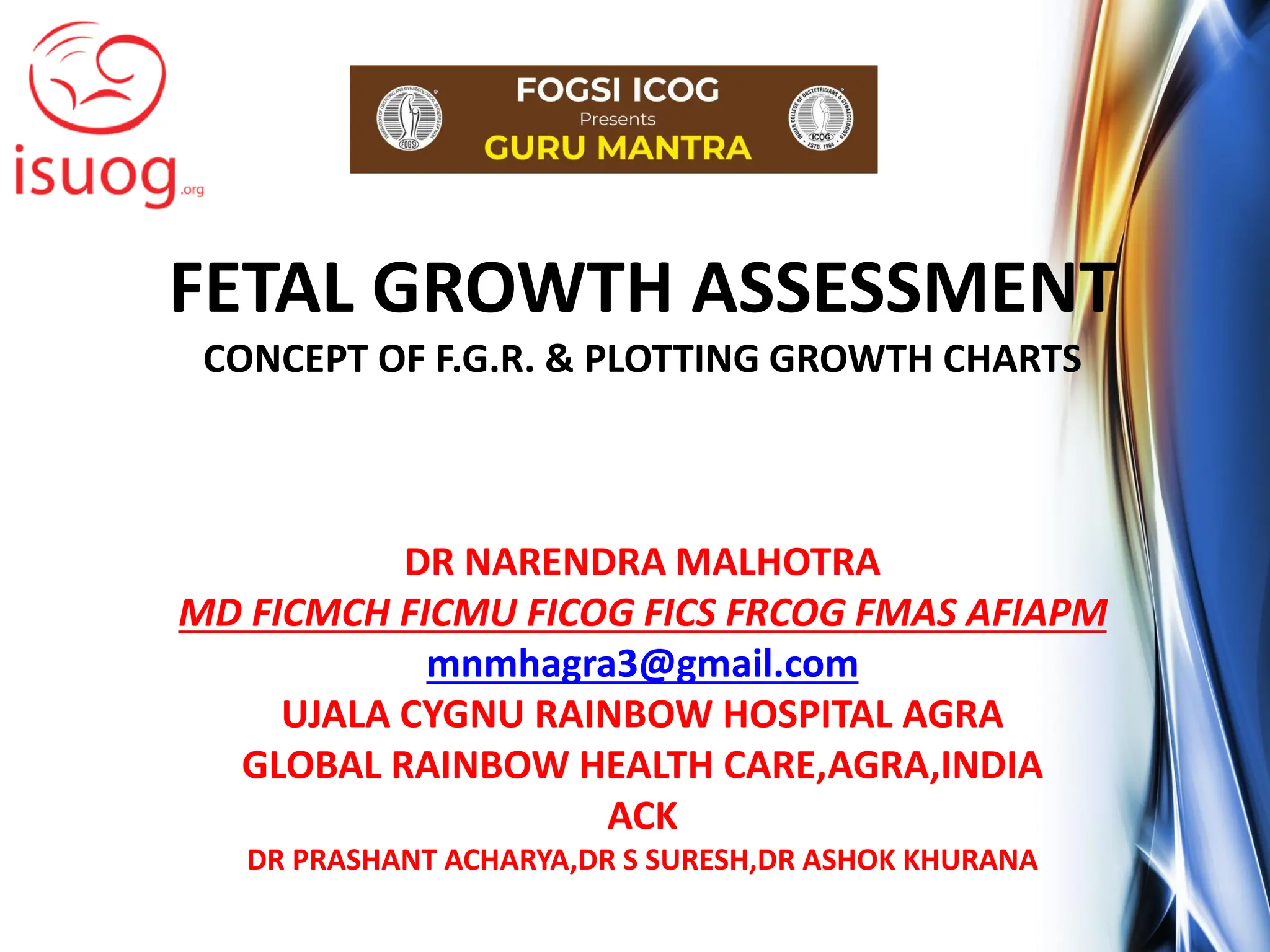 FETAL GROWTH ASSESSMENT CONCEPT OF F.G.R. & PLOTTING GROWTH CHARTS | PDF