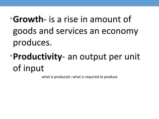 Growth and productivity | PPT