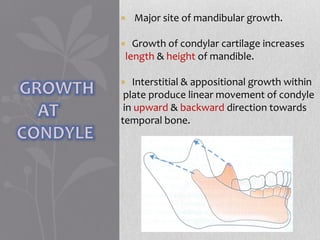 Growth changes of mandible | PPTX