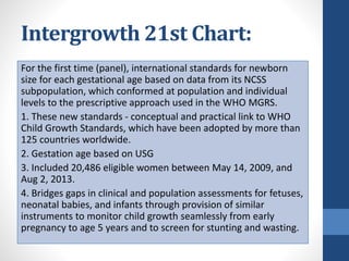 Growth charts in Neonates- Preterm and term | PPTX