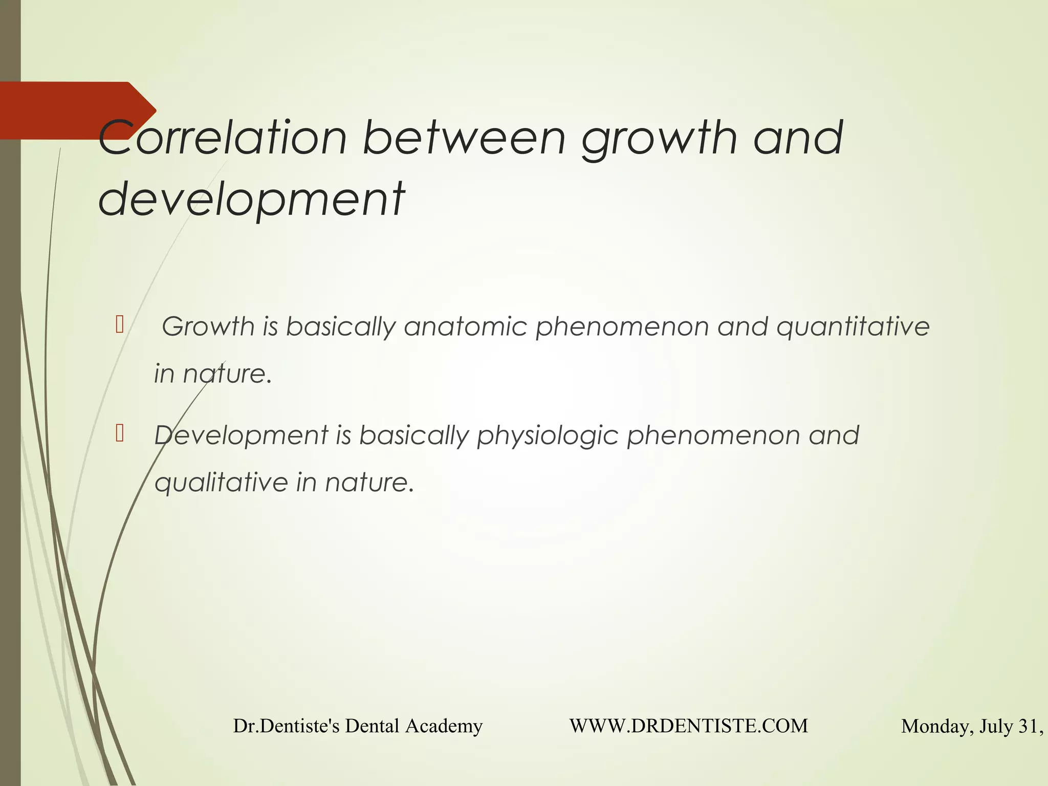 GROWTH AND DEVELOPMENT IN ORTHODONTICS | PPT
