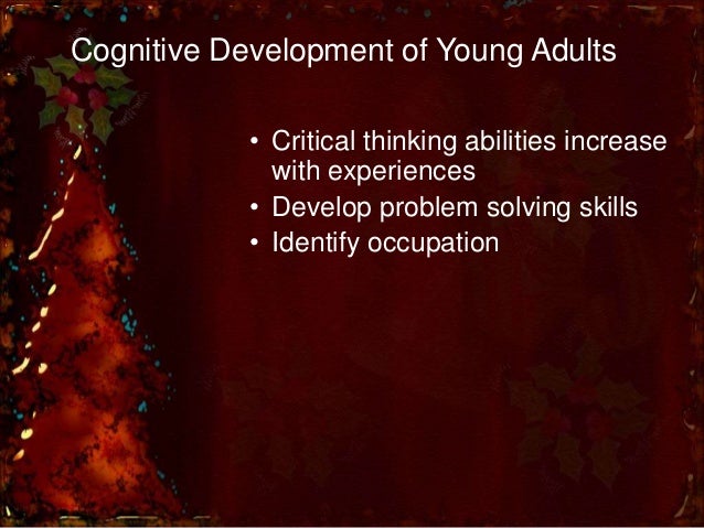 Cognitive Development In Young Adults - makecampaign