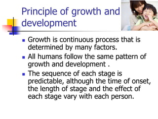 GROWTH, DEVELOPMENT & MATURATION.PPT