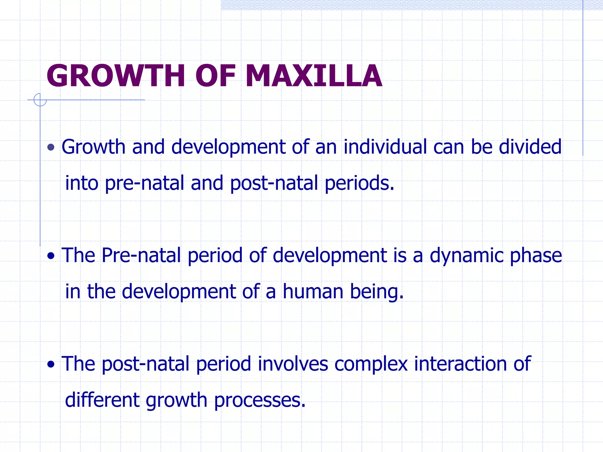 Growth & Development of Maxilla | PPT