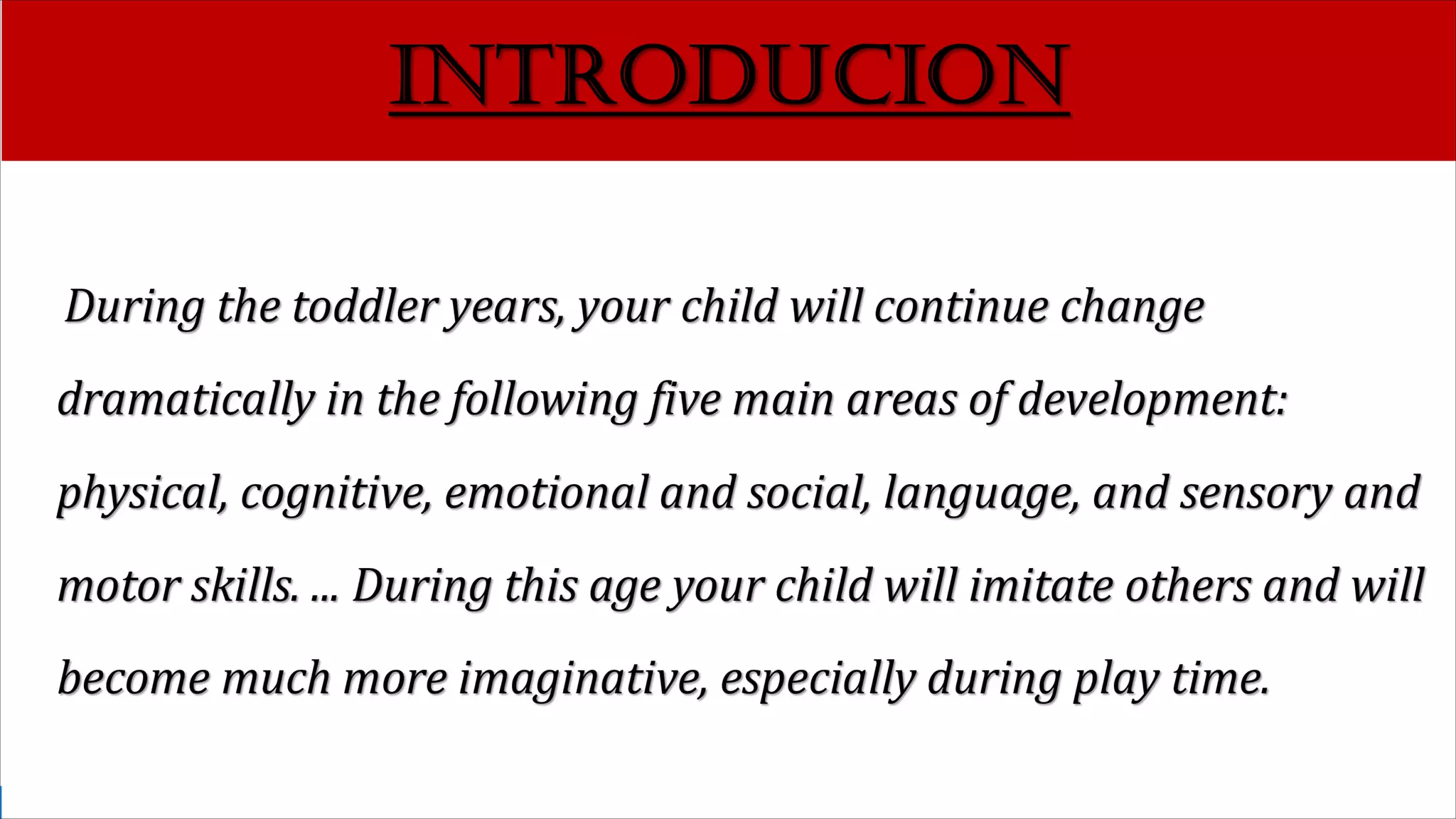 Growth &development of toddlers, | PPT