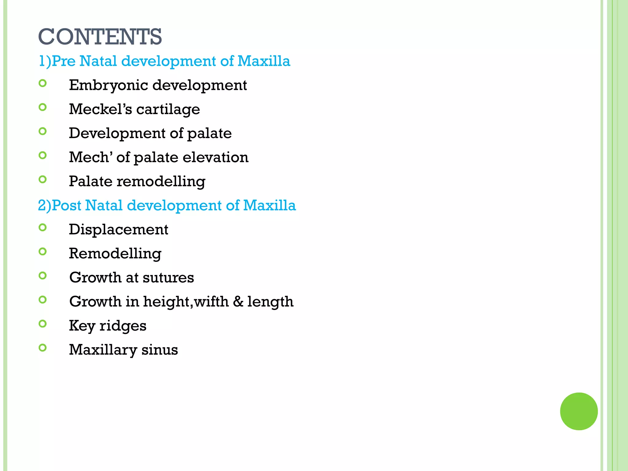 Growth & development of maxilla and mandible | PPT