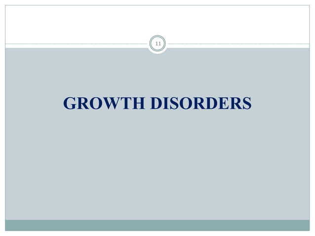 Growth disorder | PPTX