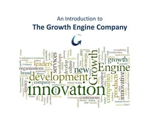 Growth engine innovation agency introduction | PPT