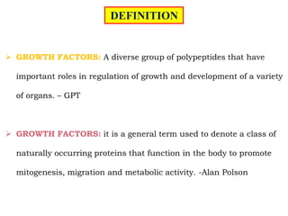 Growth factors and their receptors | PPTX