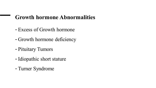 Growth hormone abnormalities upregulation and downregulation of growth ...