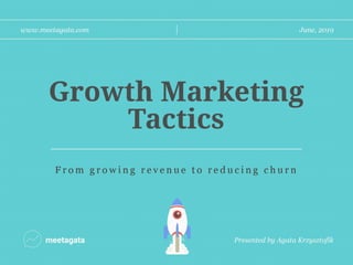 Growth Marketing Tactics | PPT