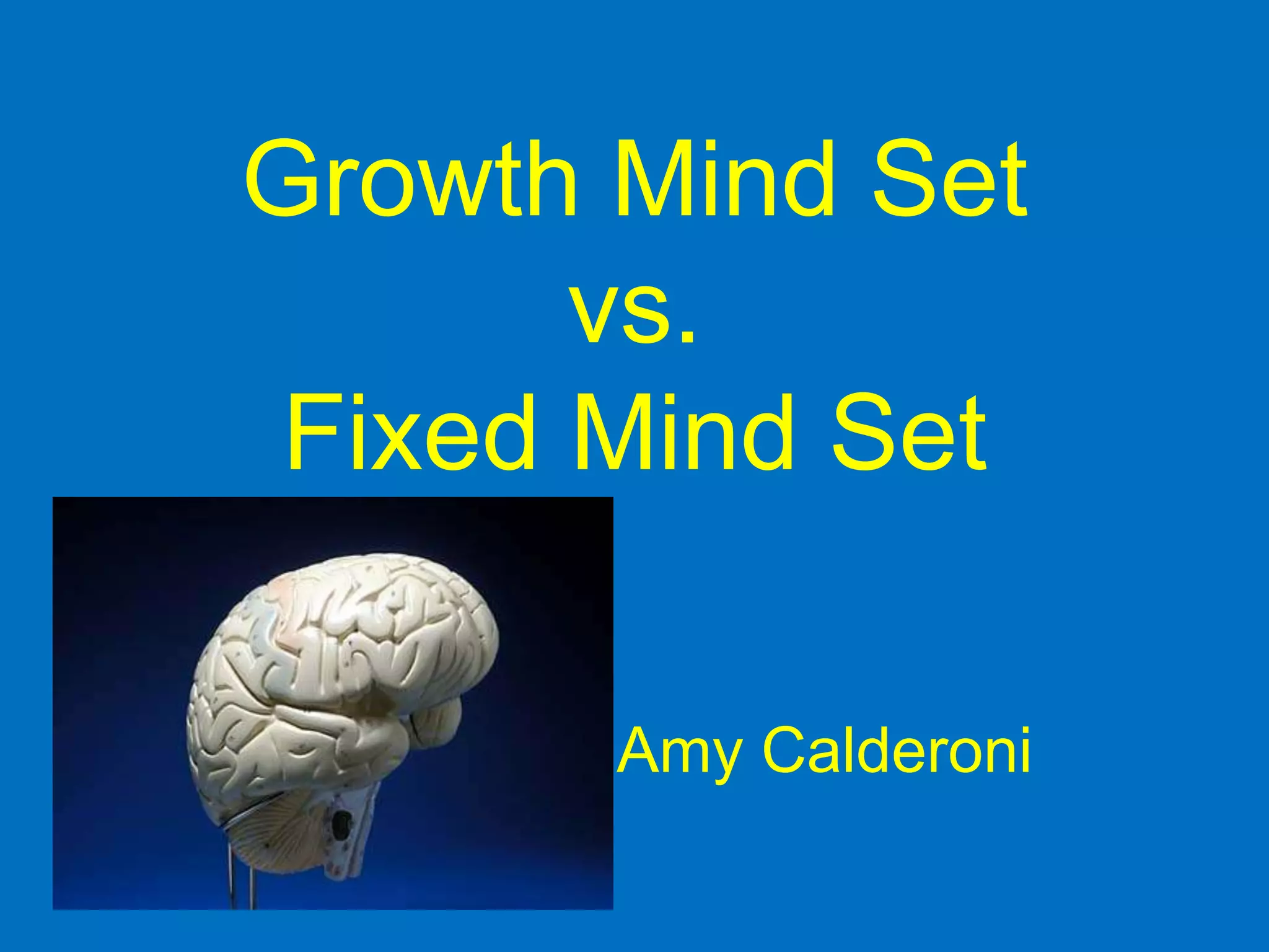 Growth mind set | PPTX