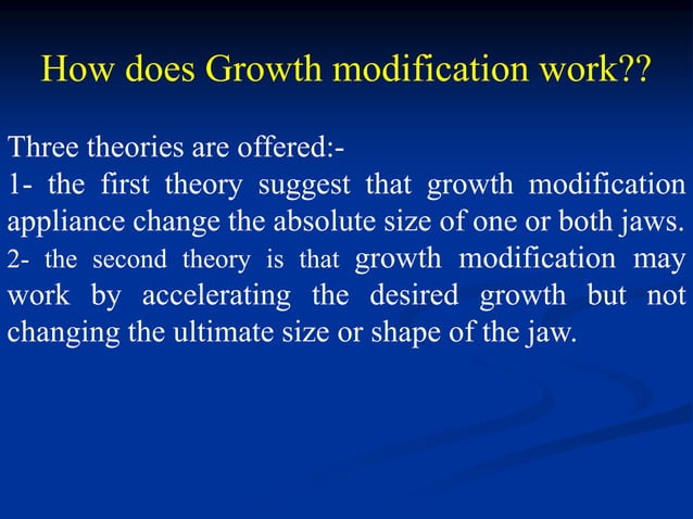 Growth modification of different types of malocclusion | PPTX