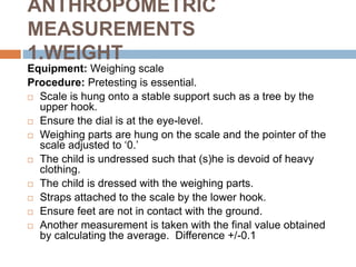 GROWTH MONITORING-ANTHROPOMETRIC MEASUREMENTS | PPTX