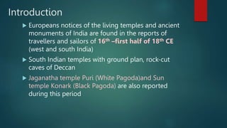 Presentation about growth of archaeology in India | PPTX