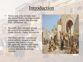 Growth of cities and towns during medieval india | PPTX