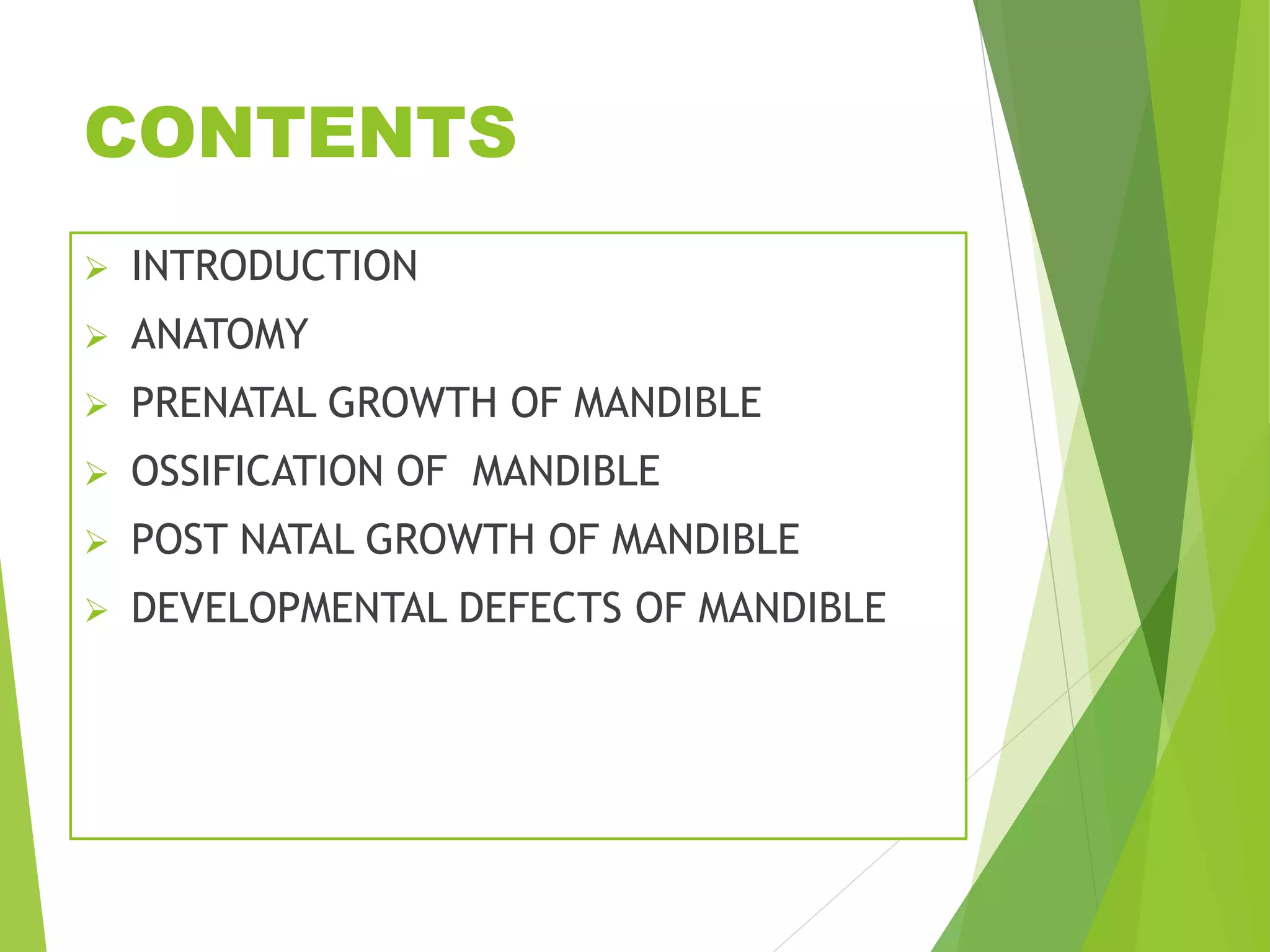 Growth and development of mandible | PPTX