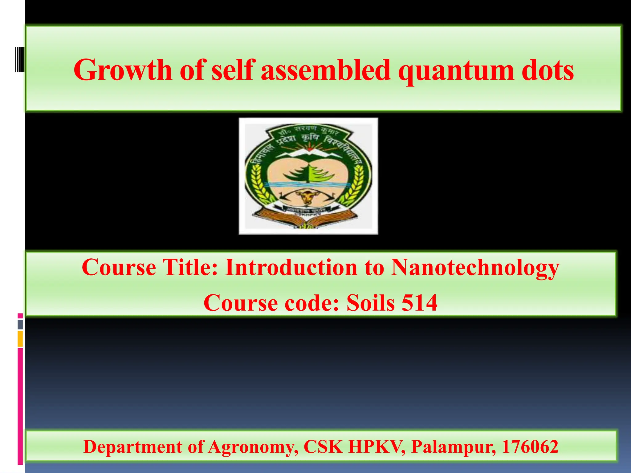 Growth of self assembled quantum dots.pptx