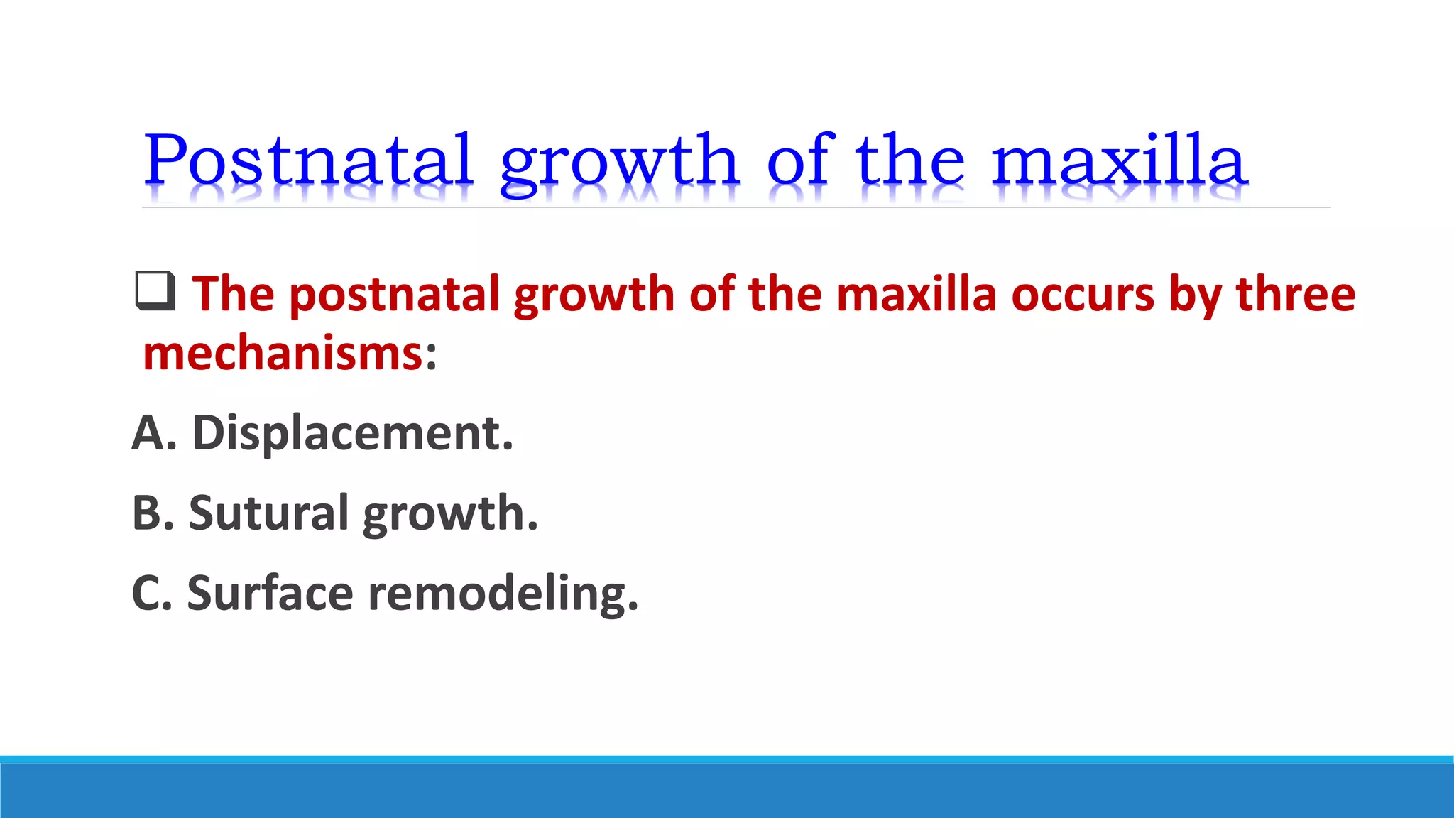 Growth of the maxilla | PPTX
