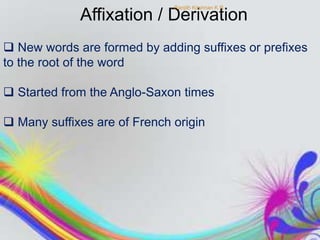 Growth of vocabulary or Word Formation | PPTX