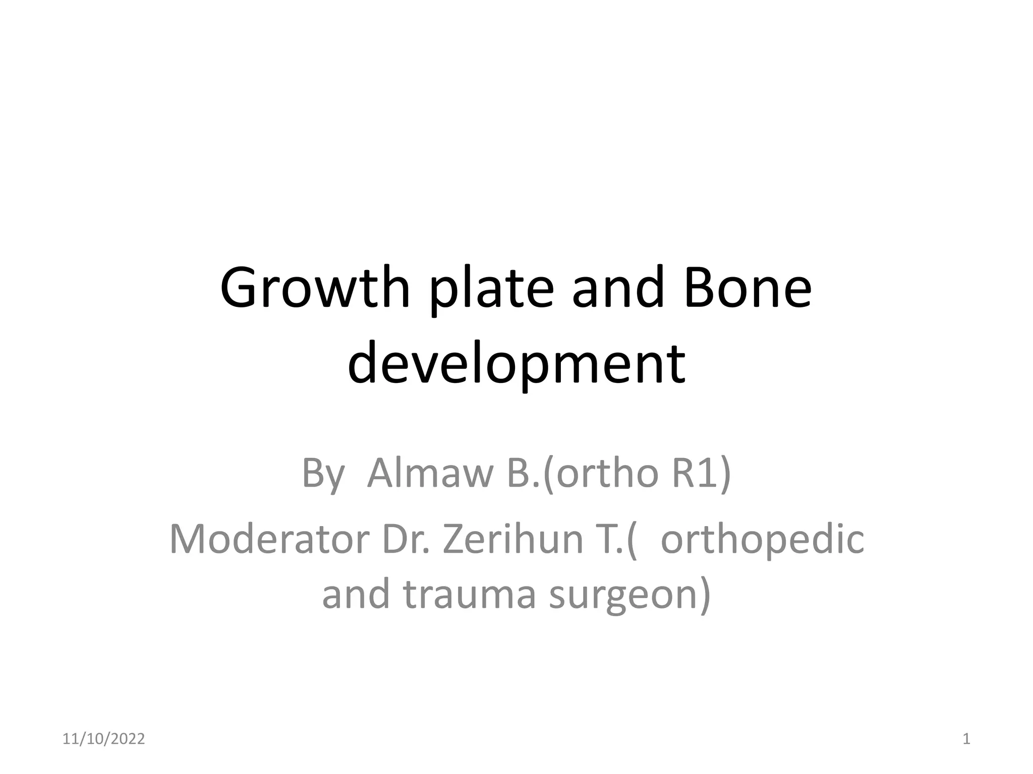 Growth plate and Bone development.pptx | Bone and Joint Conditions ...