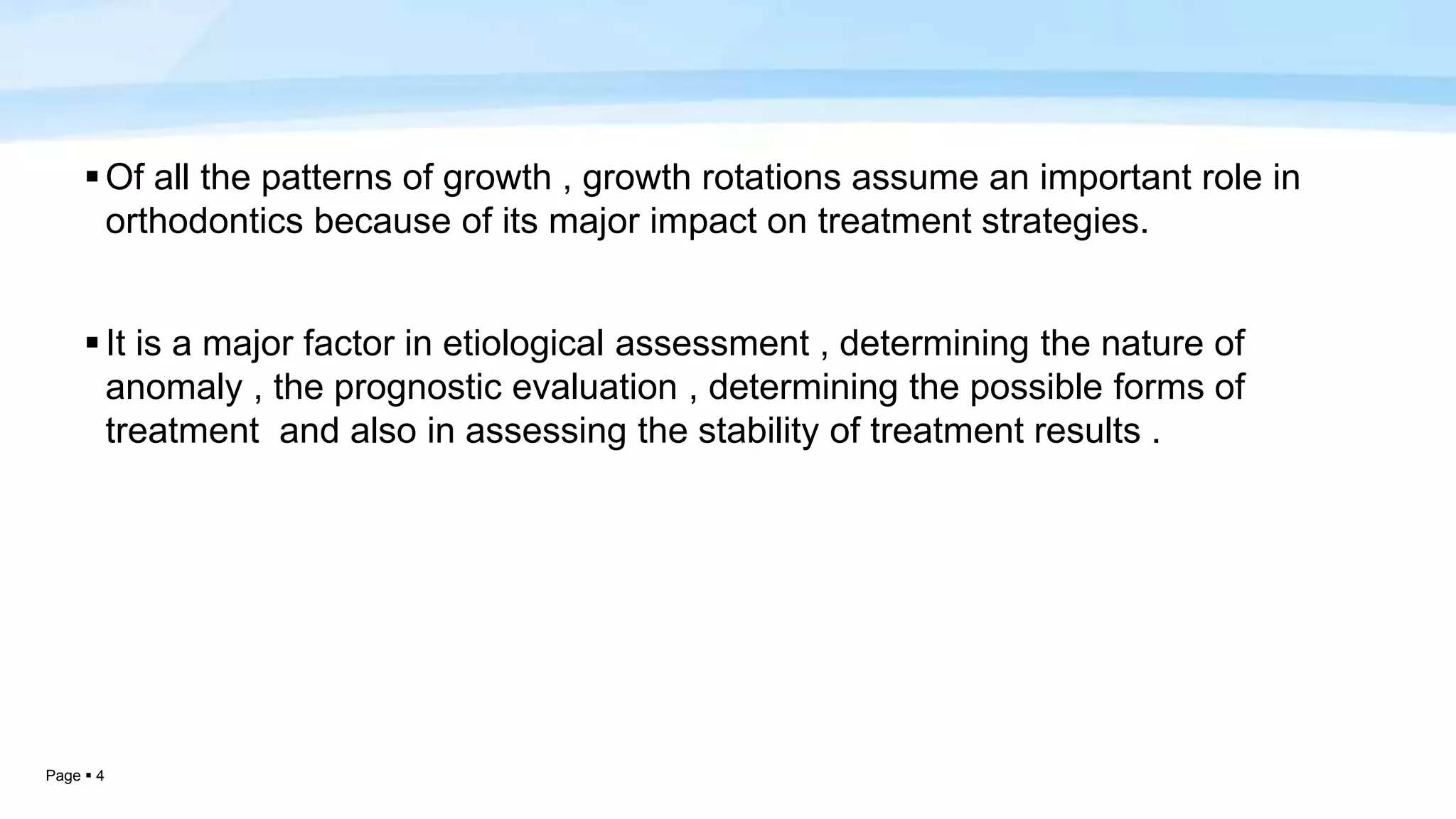 Growth rotations in orthodontics | PPTX
