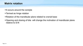 Growth rotations in orthodontics | PPTX