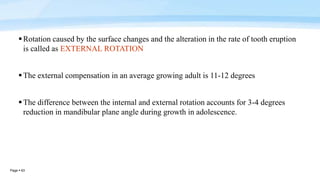 Growth rotations in orthodontics | PPTX