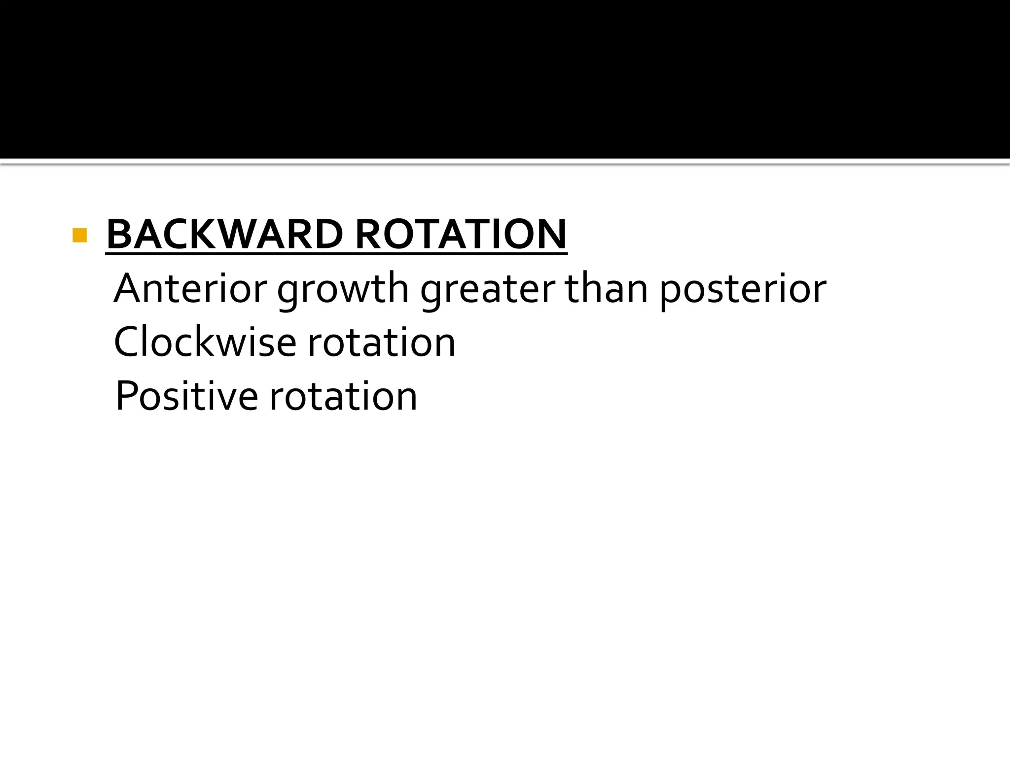 Growth rotations of the jaws | PPTX