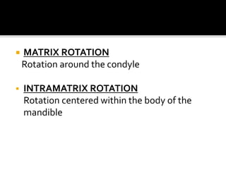 Growth rotations of the jaws | PPTX