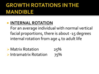 Growth rotations of the jaws | PPTX