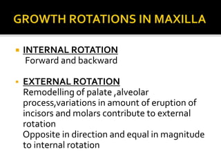 Growth rotations of the jaws | PPTX