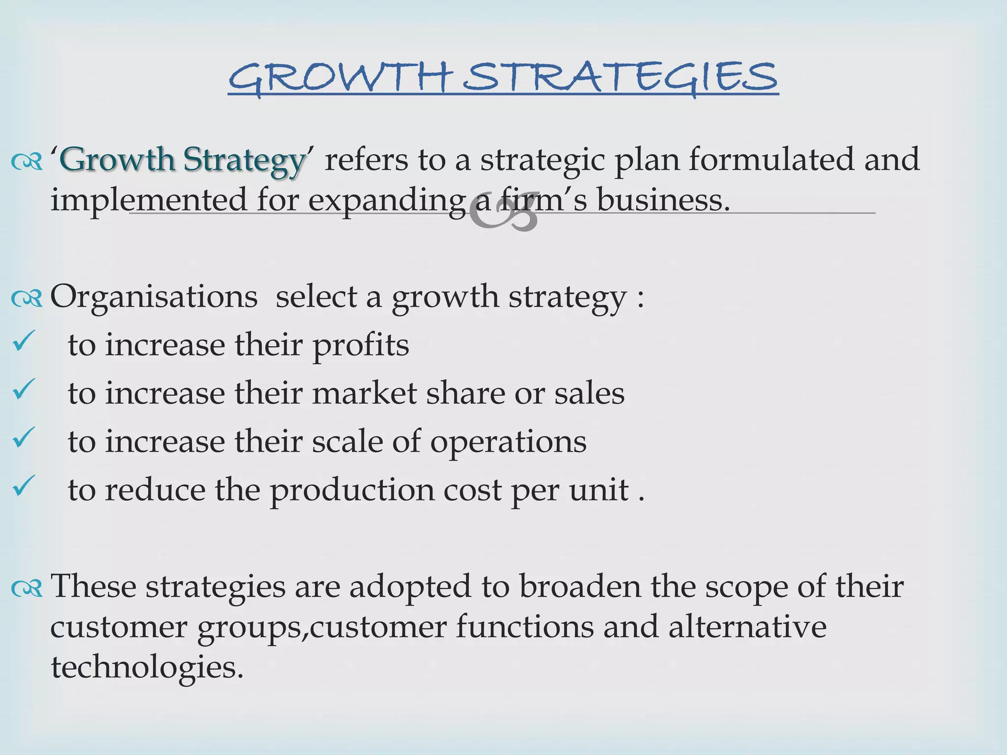 Growth strategies in Strategic Management | PPTX