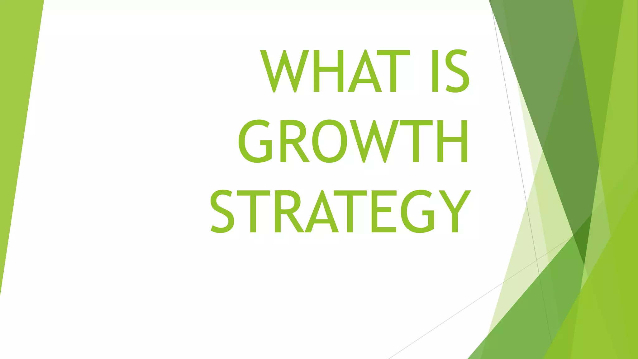 Growth strategy | PPTX