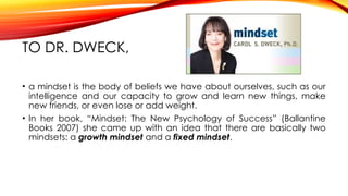 Growth mindset versus Fixed Mindsets.pptx